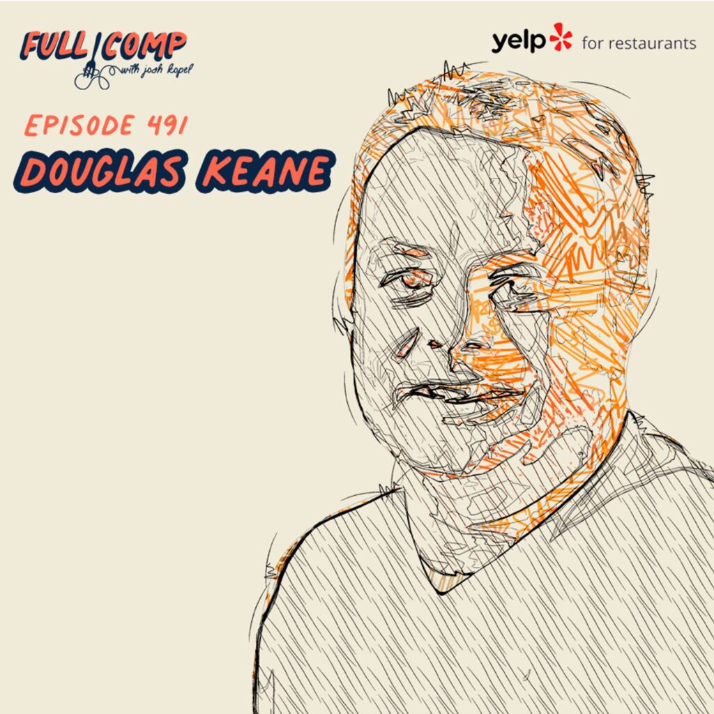 Reimagining Fine Dining: Douglas Keane on Breaking the Rules and ...